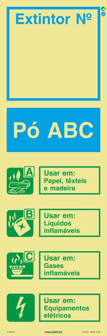 Placa de sinalética - Pó ABC - Número de extintor - Classe A,B,C e equ ...